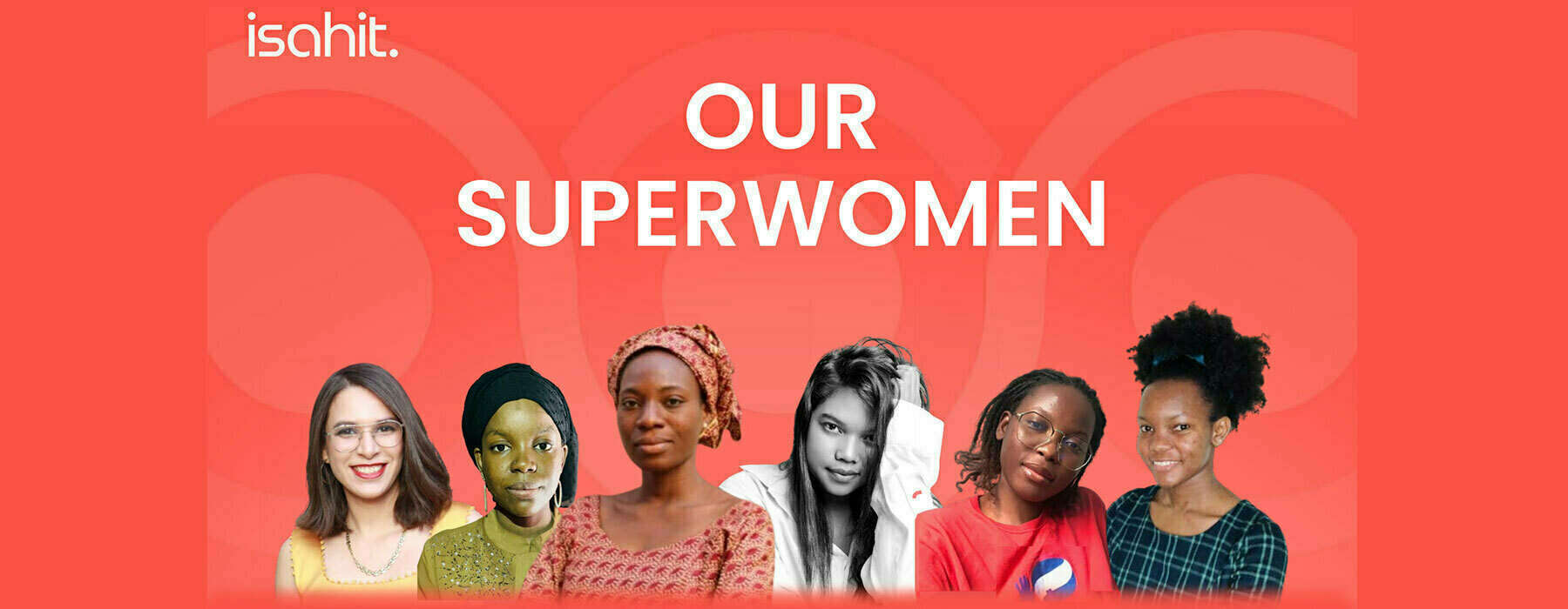 Retrouvez les profils des superwomen d'Isahit | Newsroom