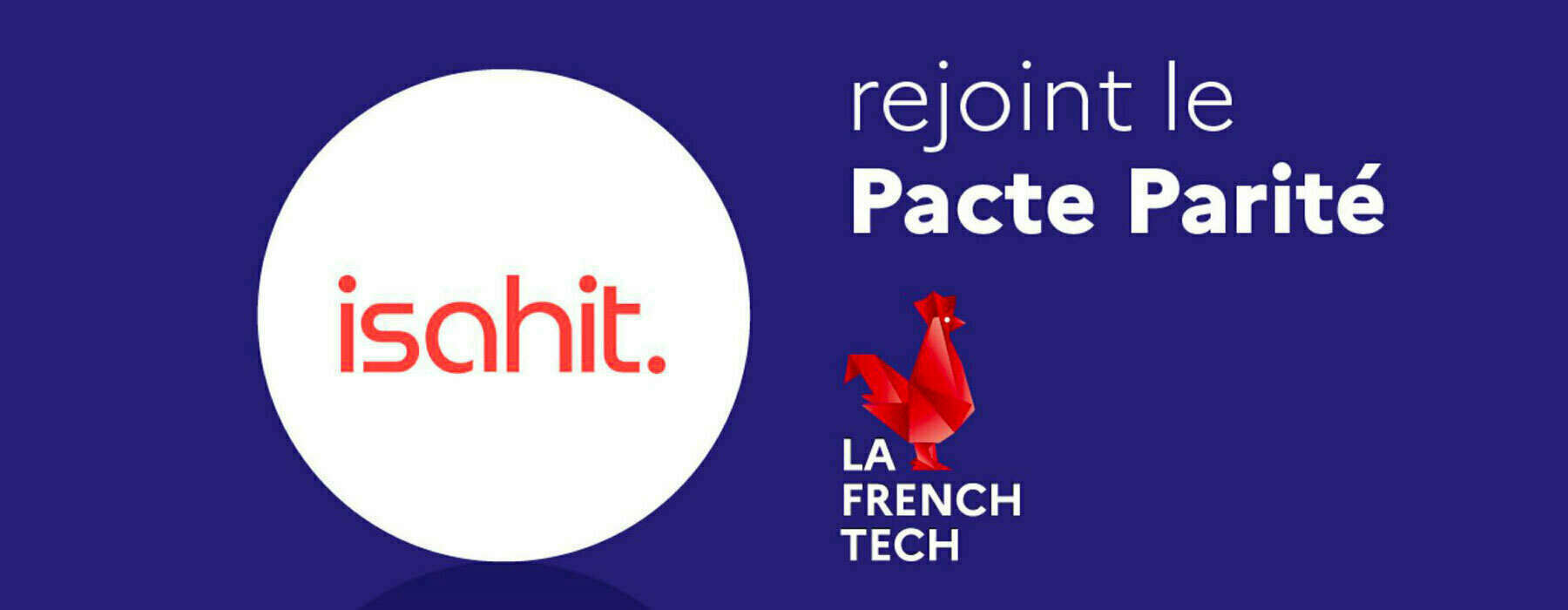 Isahit devient signataire du #PacteParité de la Mission French Tech ...