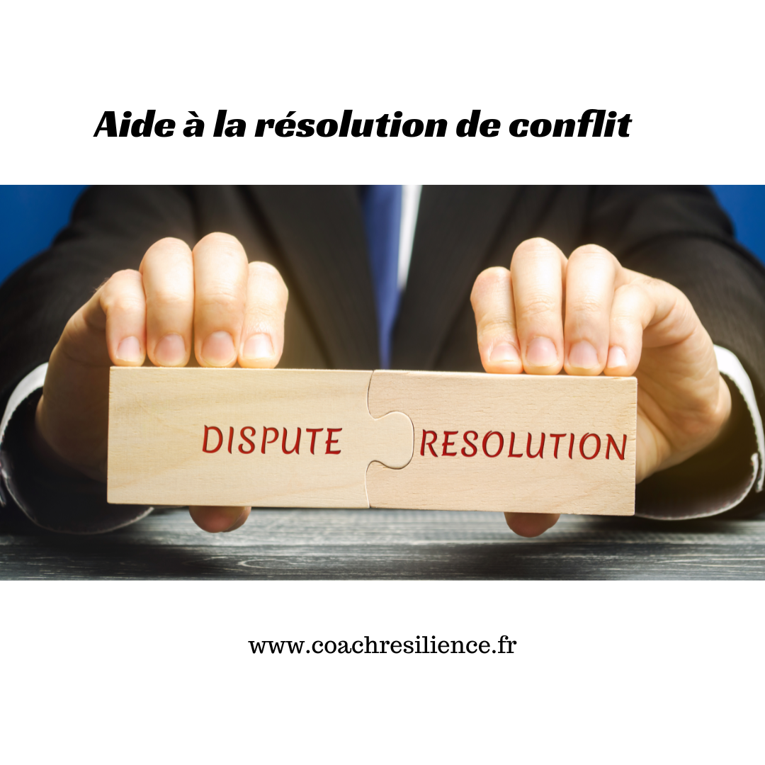 AIDE A LA RESOLUTION DE CONFLIT | Blog