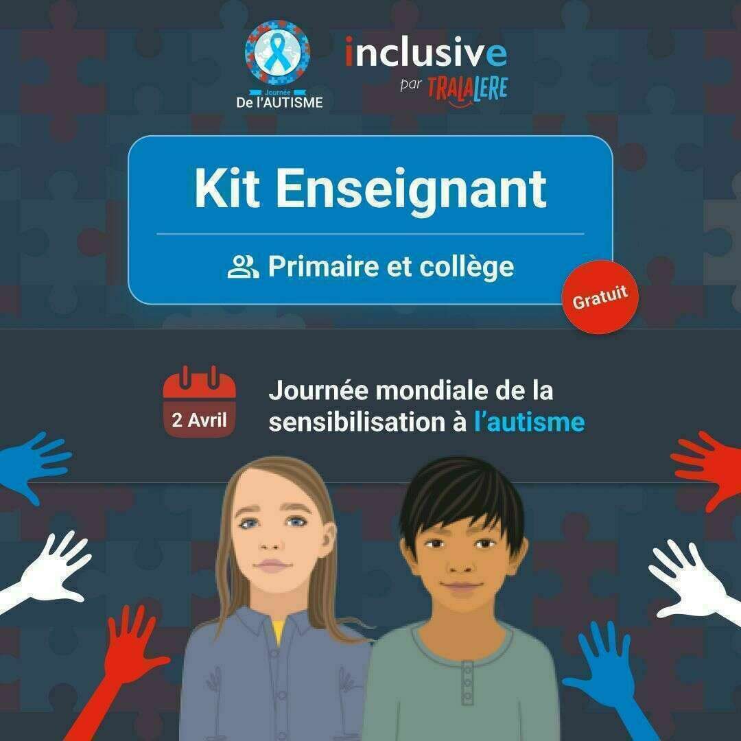 Kit enseignant pour la Journée mondiale de sensibilisation à l'autisme