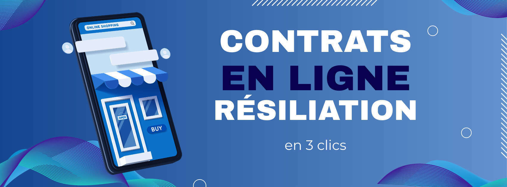 La résiliation en 3 clics pour les contrats en ligne | Blog