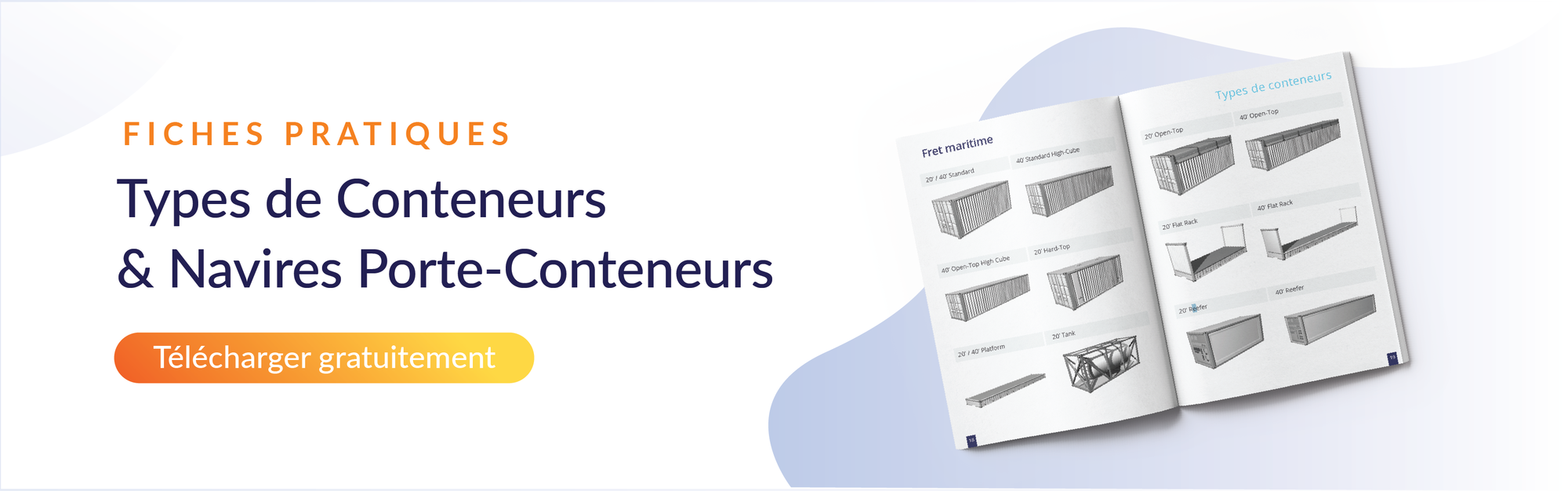 Fret Maritime : quel conteneur pour quelle marchandise ? | Newsroom